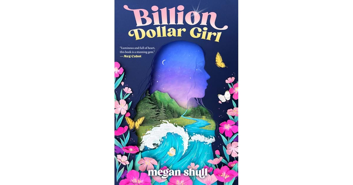 Billion Dollar Girl by Megan Shull