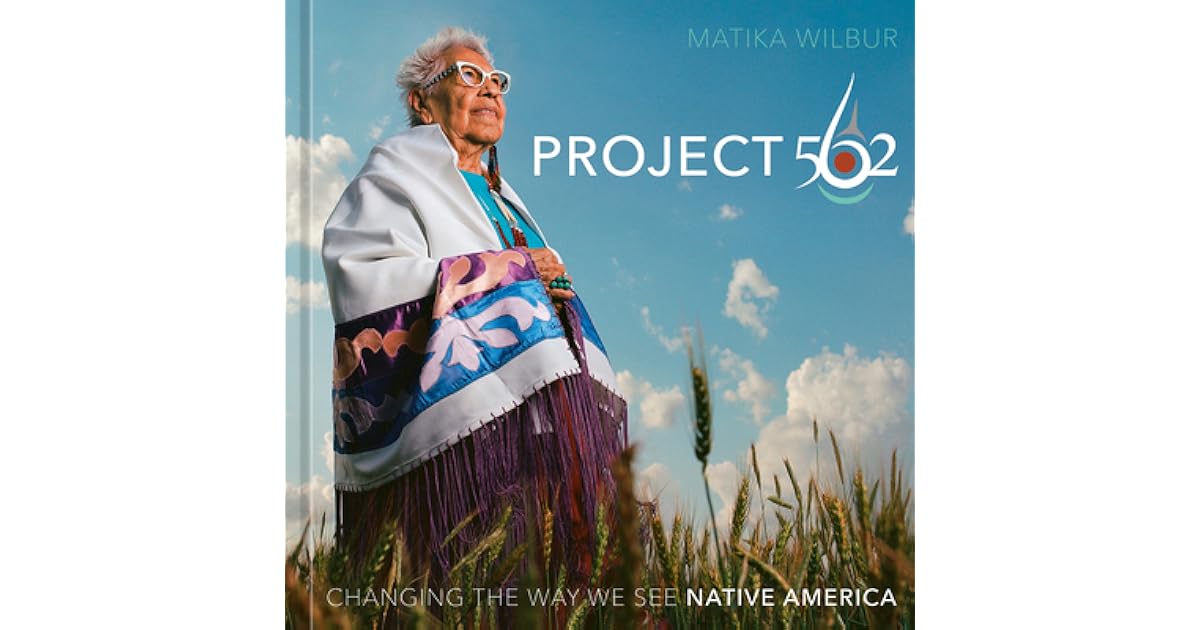 Book giveaway for Project 562: Changing the Way We See Native America ...