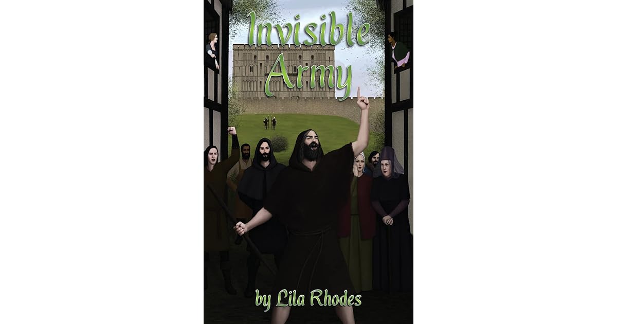 Invisible Army: Albin and The Jouster Volume 12 by Lila Rhodes