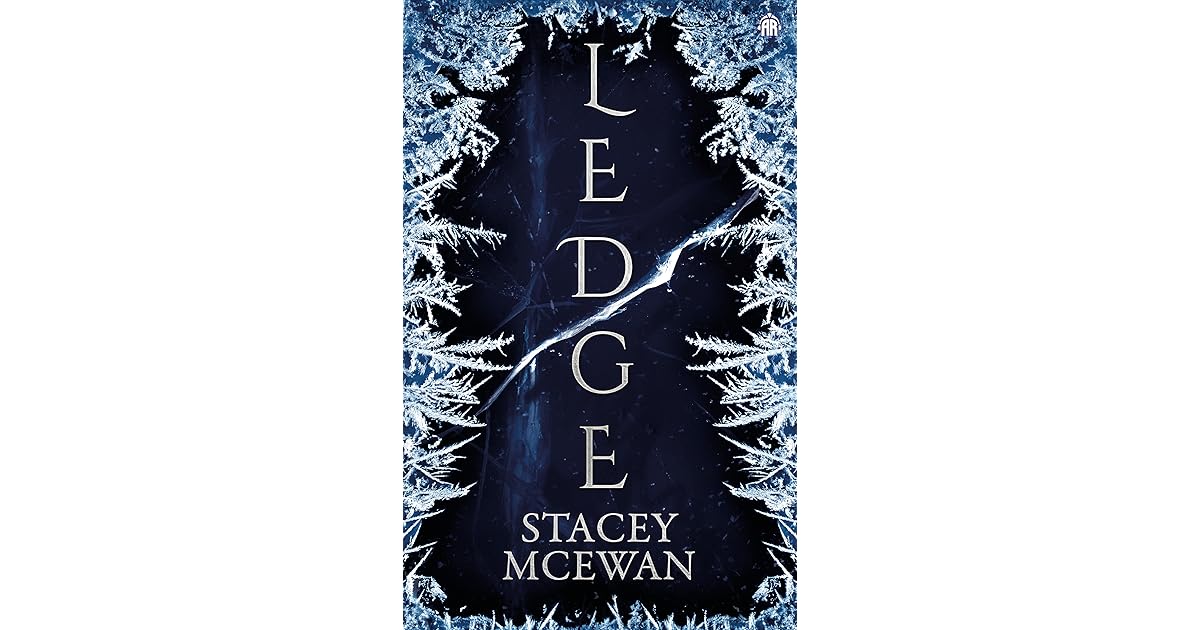 Ledge (The Glacian Trilogy, #1) by Stacey McEwan