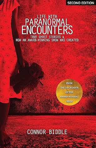 Life with Paranormal Encounters: True Ghost Stories & How an Award ...