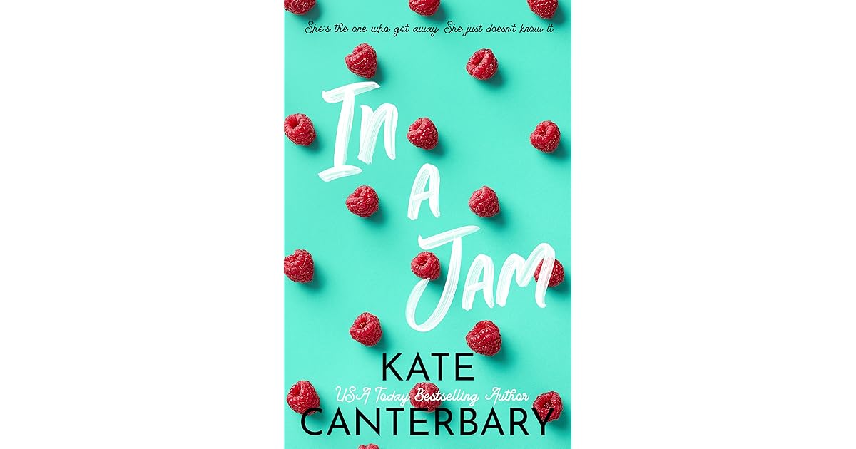 In a Jam by Kate Canterbary