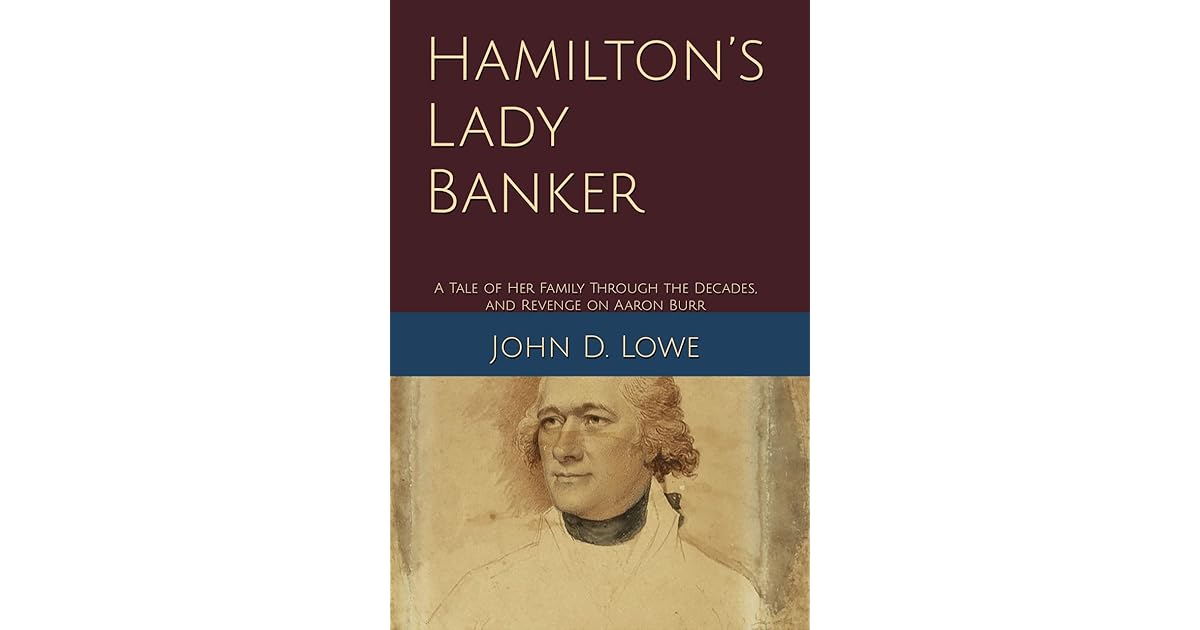 Book giveaway for Hamilton's Lady Banker: A Tale of Her Family Through ...