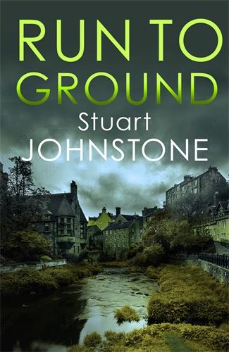 Run to Ground by Stuart Johnstone