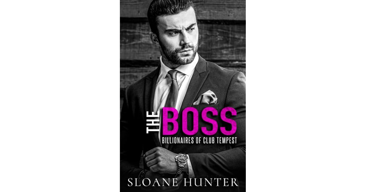 The Boss: An Office Romance by Sloane Hunter
