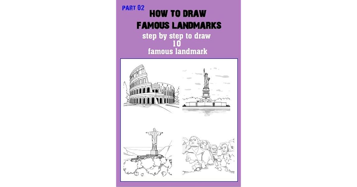 How to Draw Famous Landmarks 02: step by step to draw 10 famous ...
