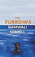 The Furrows by Namwali Serpell