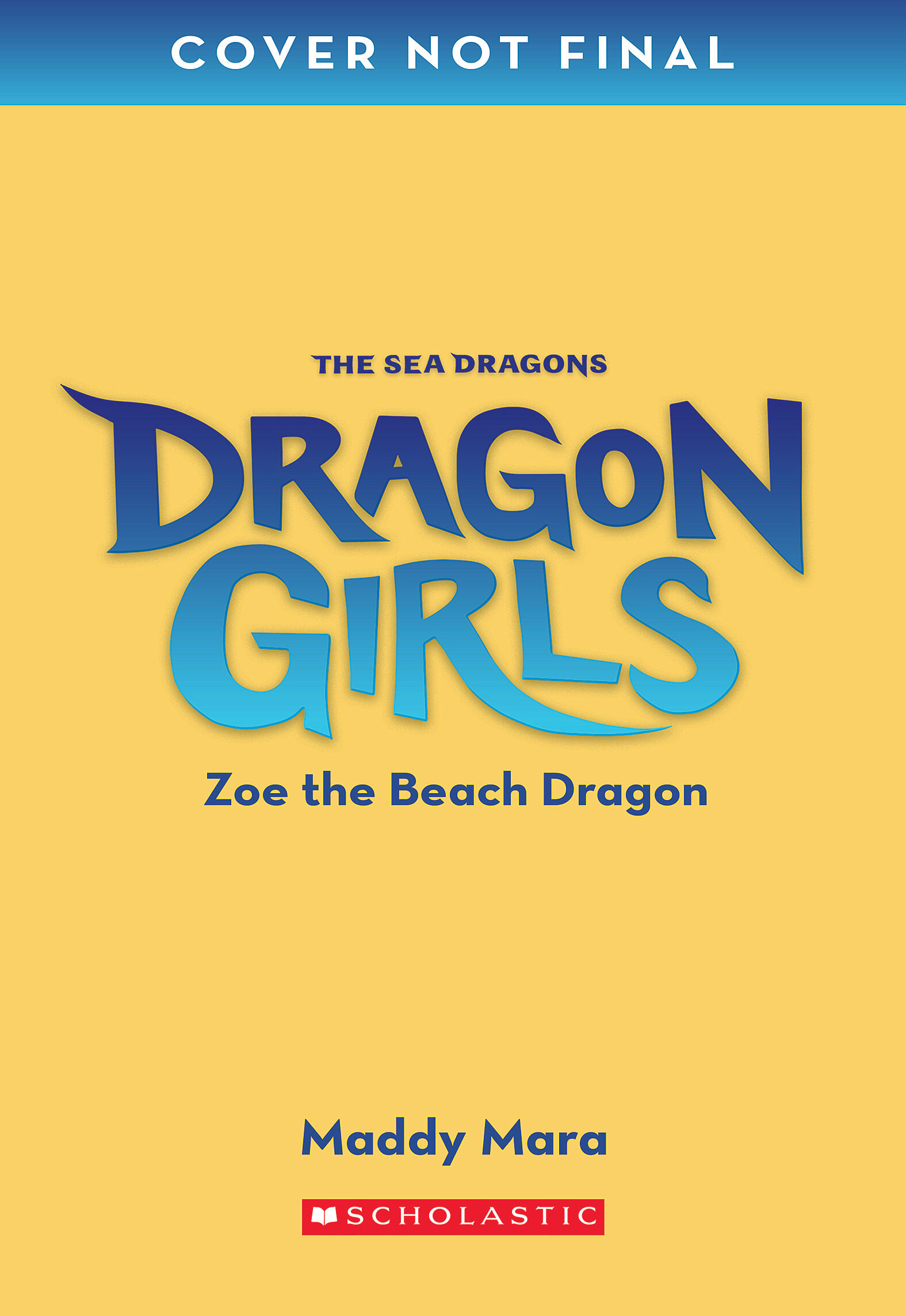 Zoe the Beach Dragon (Dragon Girls #11) by Maddy Mara