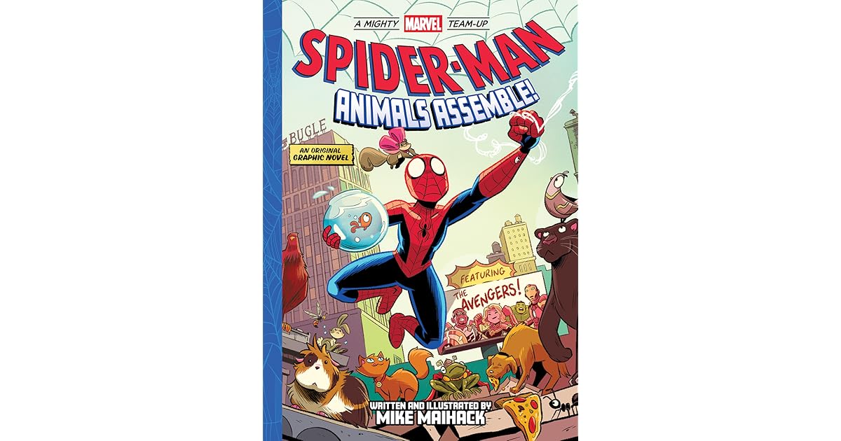 Spider-Man: Animals Assemble! by Mike Maihack