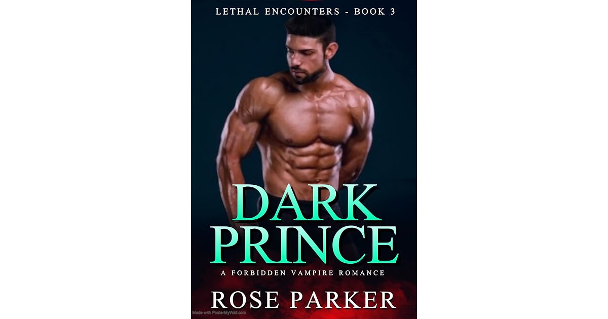 Dark Prince: A Vampire Paranormal Romance by Rose N Thorne