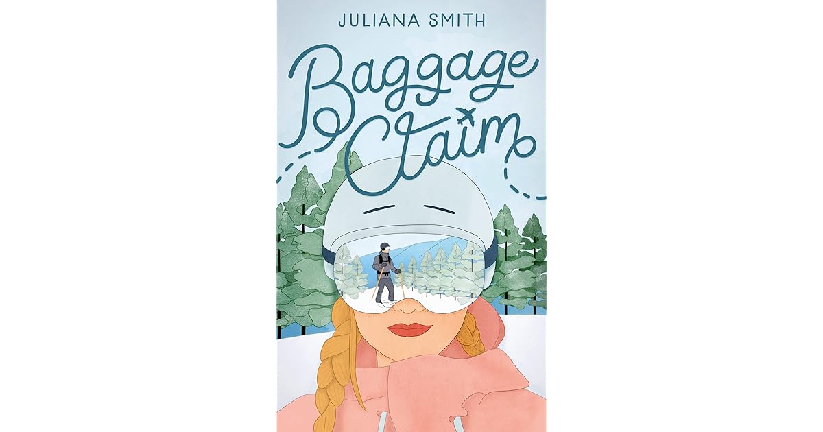 Baggage Claim by Juliana Smith