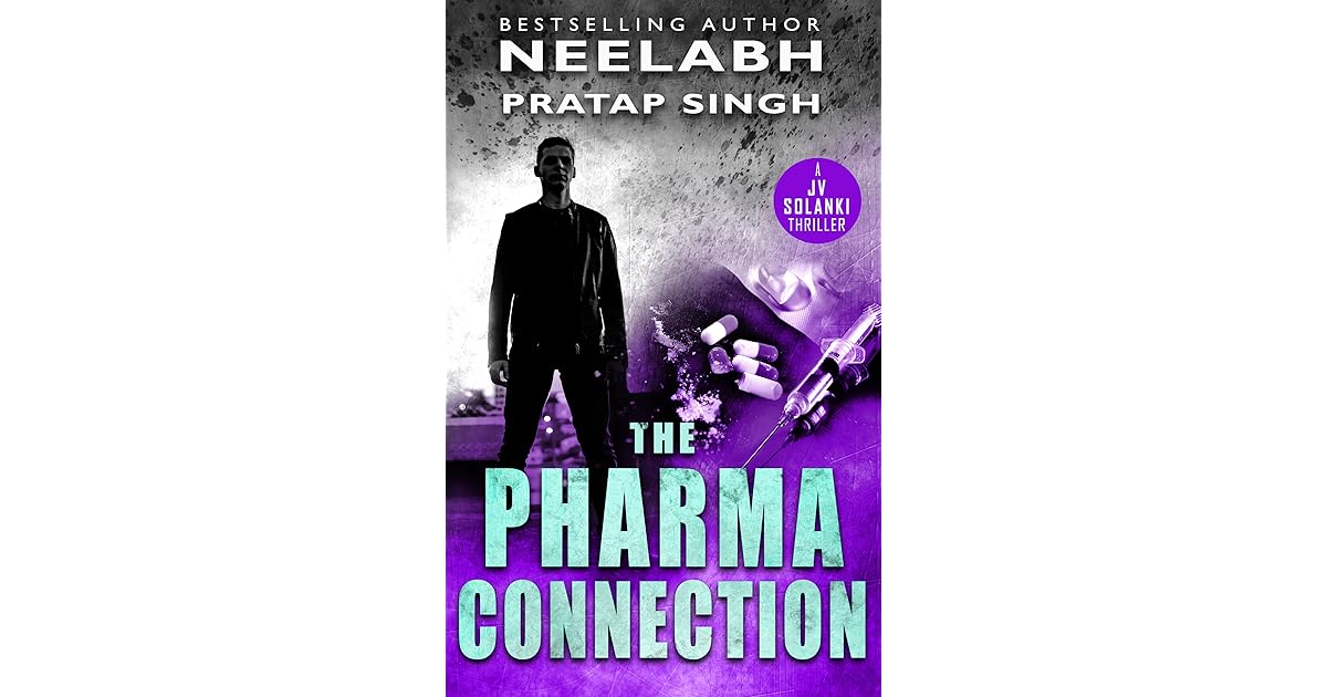 The Pharma Connection by Neelabh Pratap Singh
