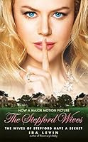 The Stepford Wives by Ira Levin