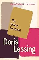 The Golden Notebook by Doris Lessing
