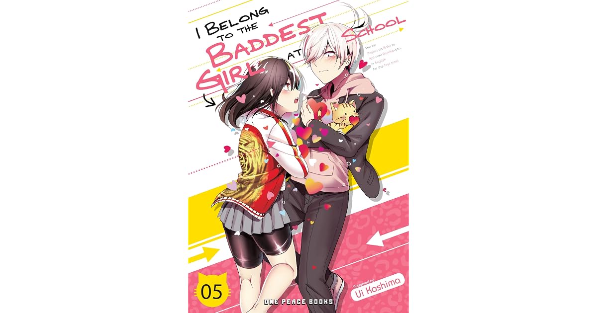 I Belong to the Baddest Girl at School Volume 05 by Ui Kashima
