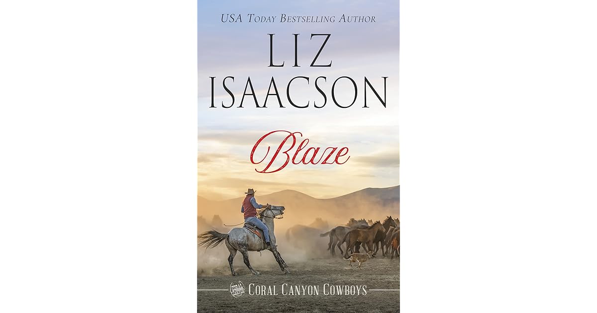 Blaze: A Young Brothers Novel by Liz Isaacson