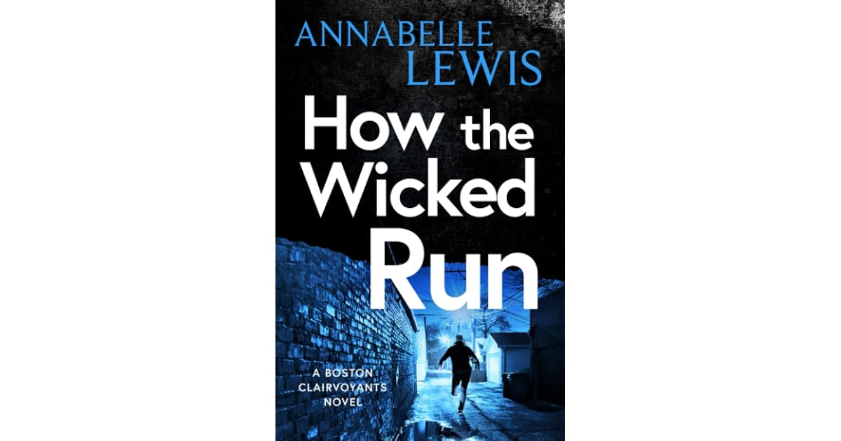 Book giveaway for How the Wicked Run by Annabelle Lewis Mar 15-Apr 14, 2024