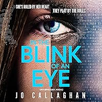 In The Blink of An Eye by Jo Callaghan