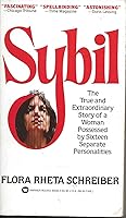 Sybil: The Classic True Story of a Woman Possessed by Sixteen ...