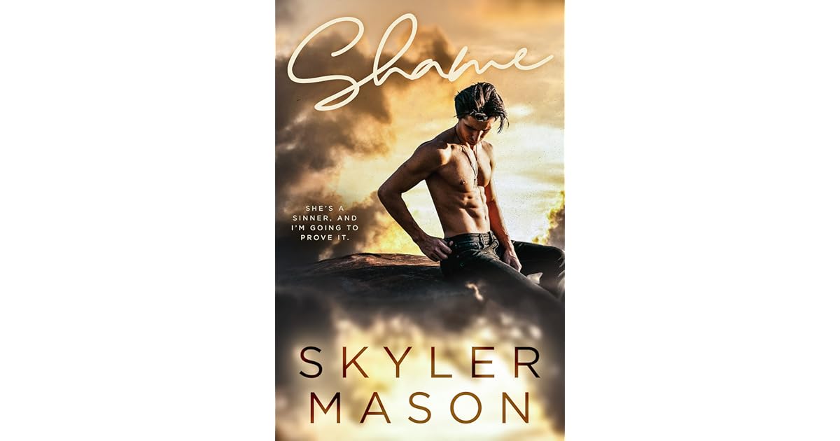 Shame (Purity, #2) by Skyler Mason