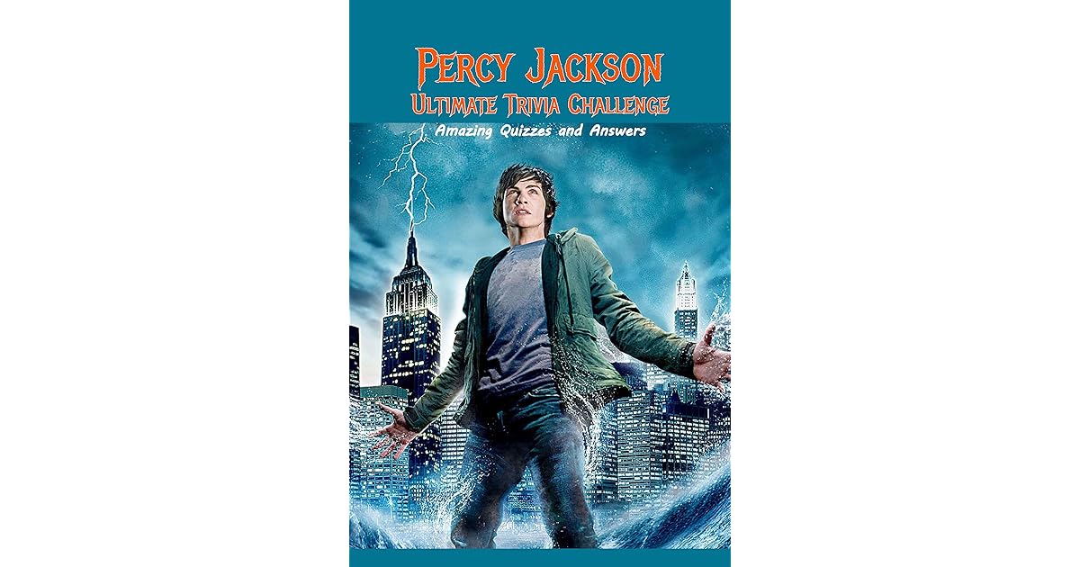 Percy Jackson Ultimate Trivia Challenge: Amazing Quizzes and Answers by ...