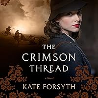 The Crimson Thread by Kate Forsyth