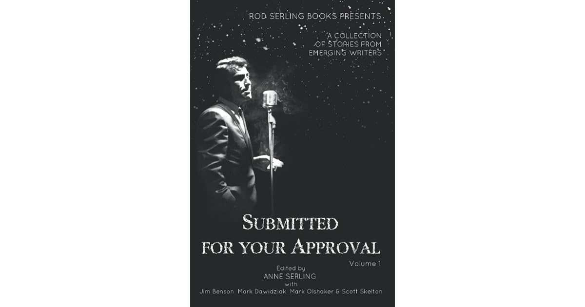Submitted For Your Approval by Rod Serling Books