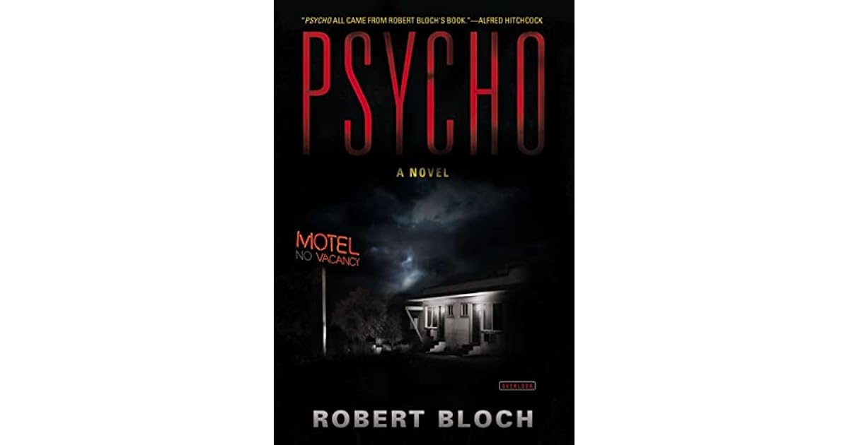 Psycho (Psycho, #1) by Robert Bloch