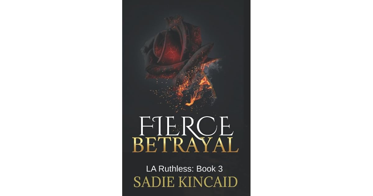 Fierce Betrayal: Discreet cover special edition by Sadie Kincaid