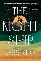 The Night Ship by Jess Kidd