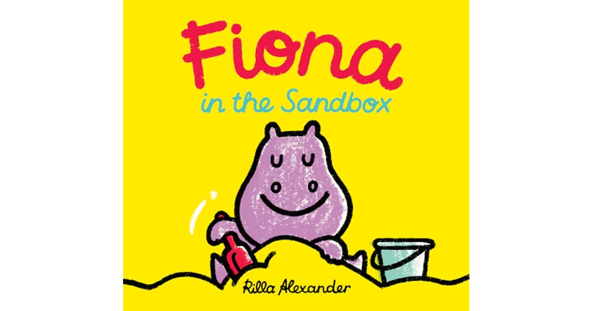 Book giveaway for Fiona in the Sandbox (Hippo Park Pals) by Rilla ...