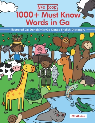 *Best Deal 1000+ Must Know words in Ga: An Illustrated Ga-Dangb(m)e/G ...