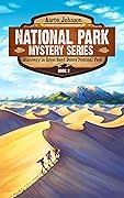 National Park Mystery Series by Aaron Johnson