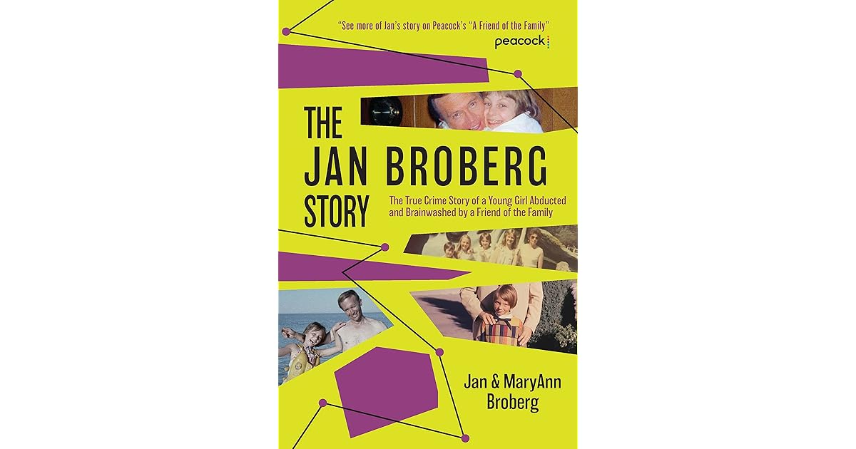 The Jan Broberg Story : The True Crime Story of a Young Girl Abducted ...