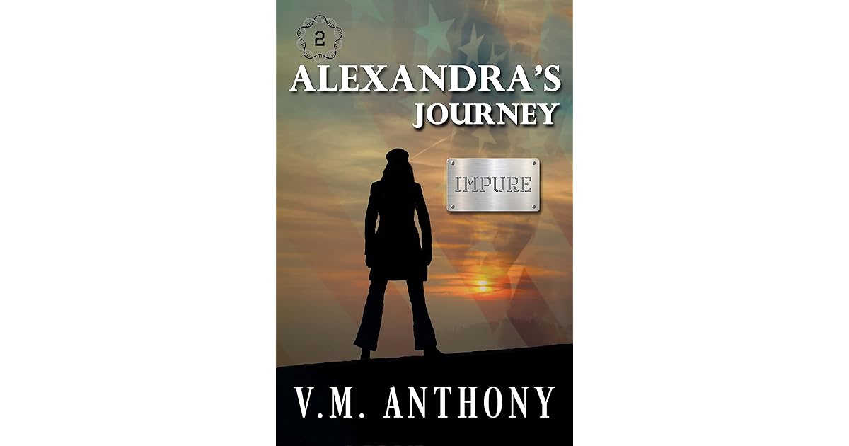 Alexandra's Journey (Impure, #2) by V. M. Anthony