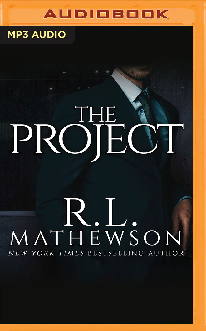 The Project: A Contemporary Romance Novel by R.L. Mathewson