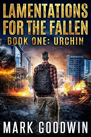 Urchin: A post-apocalyptic tale of America’s coming economic and ...