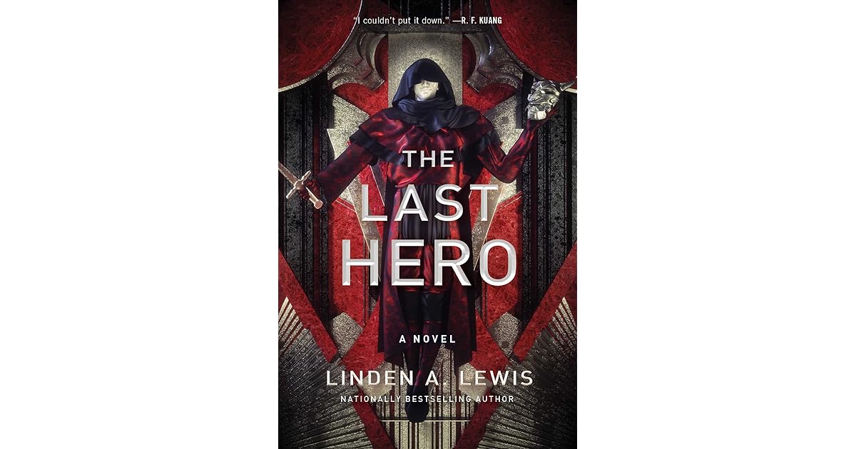 The Last Hero (The First Sister Trilogy, #3) by Linden A. Lewis