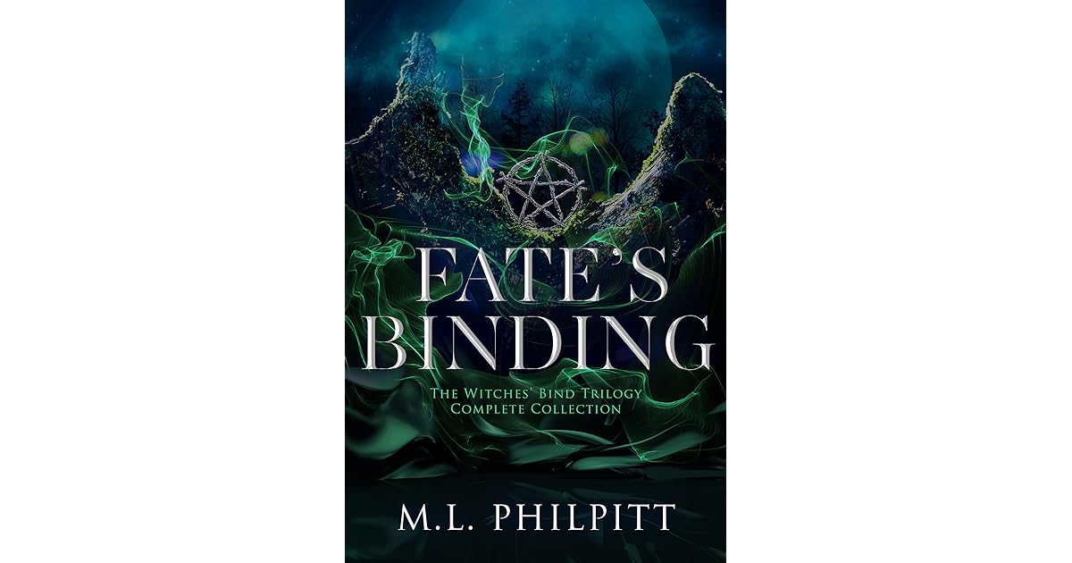 Fate’s Binding: The Witches’ Bind Trilogy Complete Collection by M.L ...