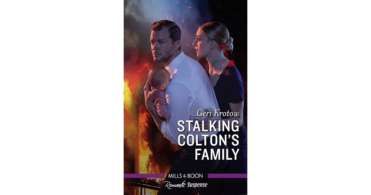 Stalking Colton's Family by Geri Krotow