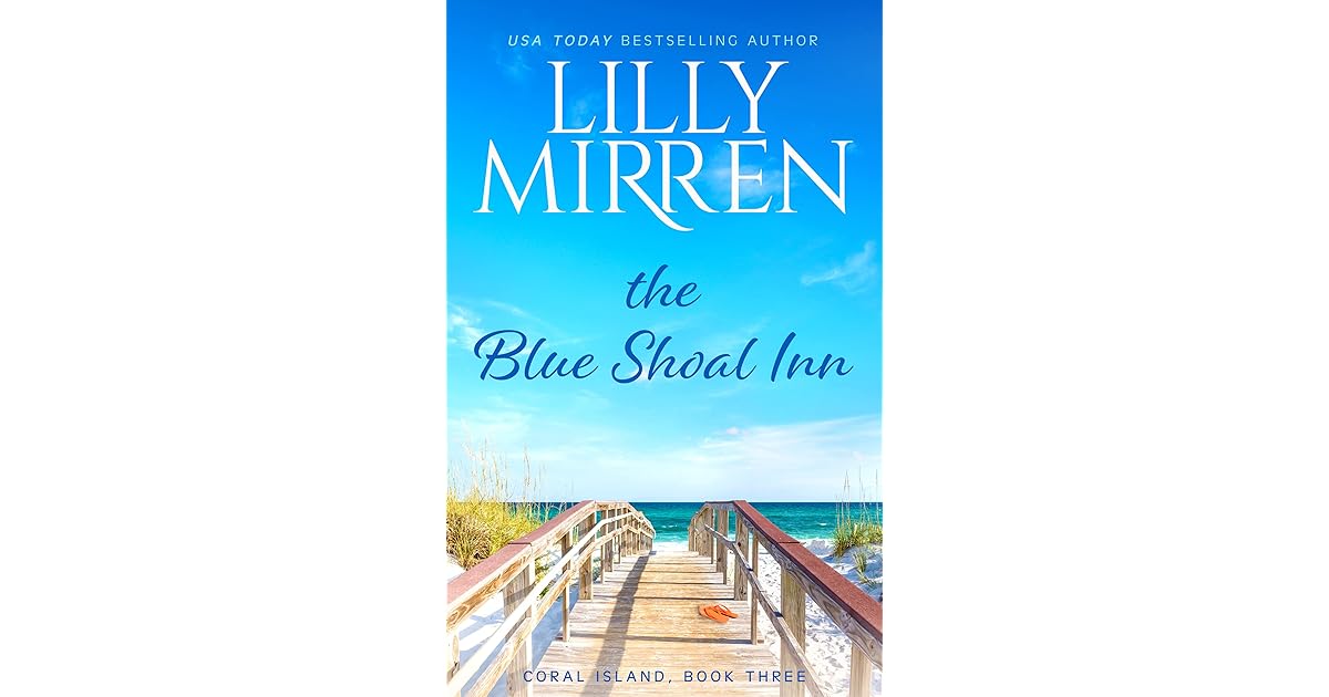 The Blue Shoal Inn (Coral Island Book 3) by Lilly Mirren