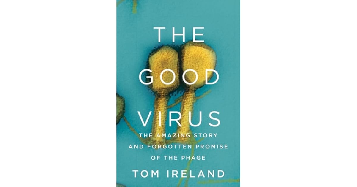 Book giveaway for The Good Virus: The Amazing Story and Forgotten ...