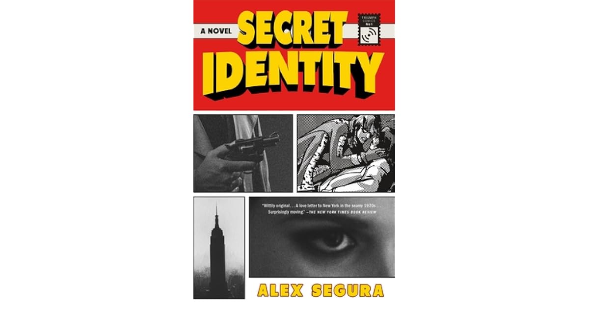 Book giveaway for Secret Identity (Secret Identity #1) by Alex Segura ...