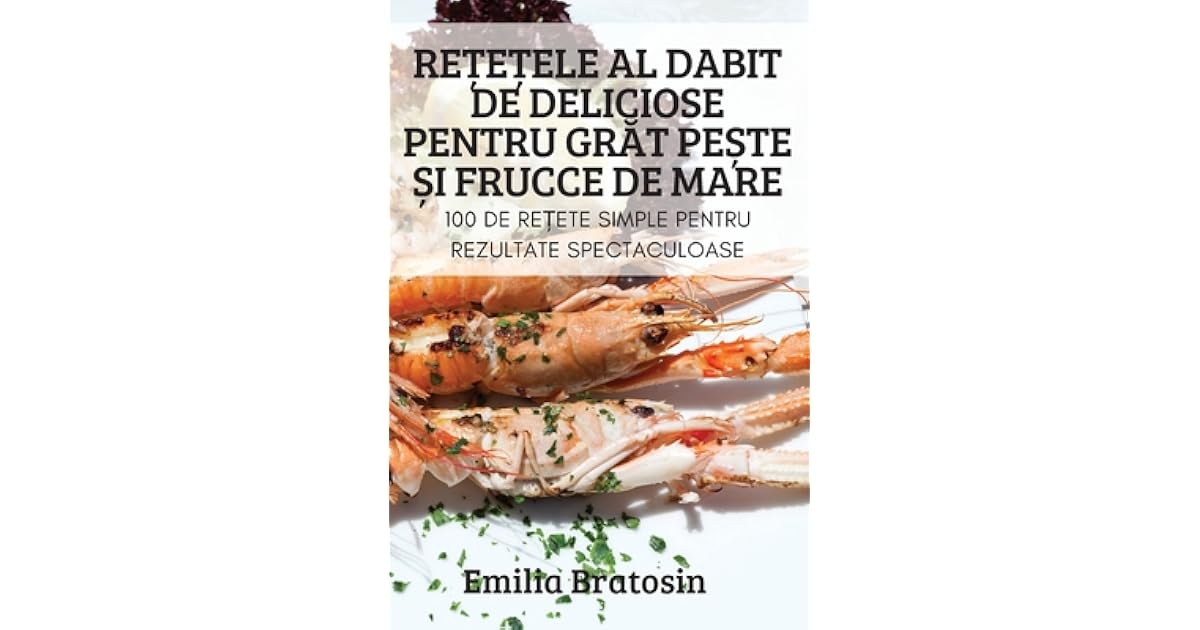 ReȚeȚele Al Dabit de Deliciose Pentru GrĂt PeȘte Și Frucce de Mare by ...