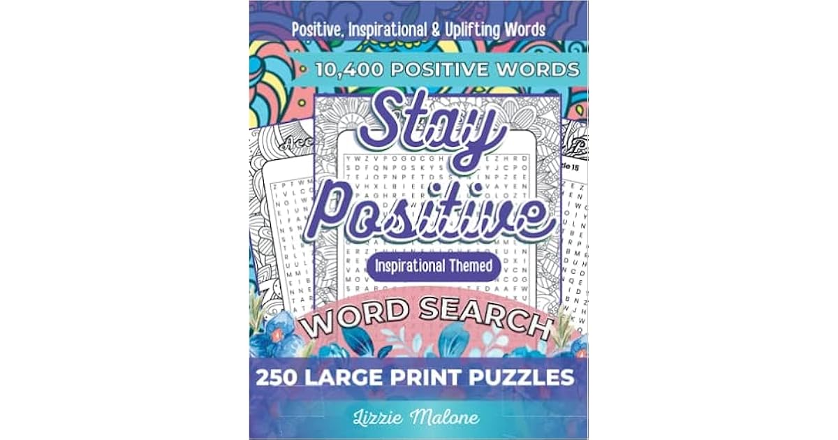 Stay Positive Inspirational Themed Word Search: Positive, Inspirational ...