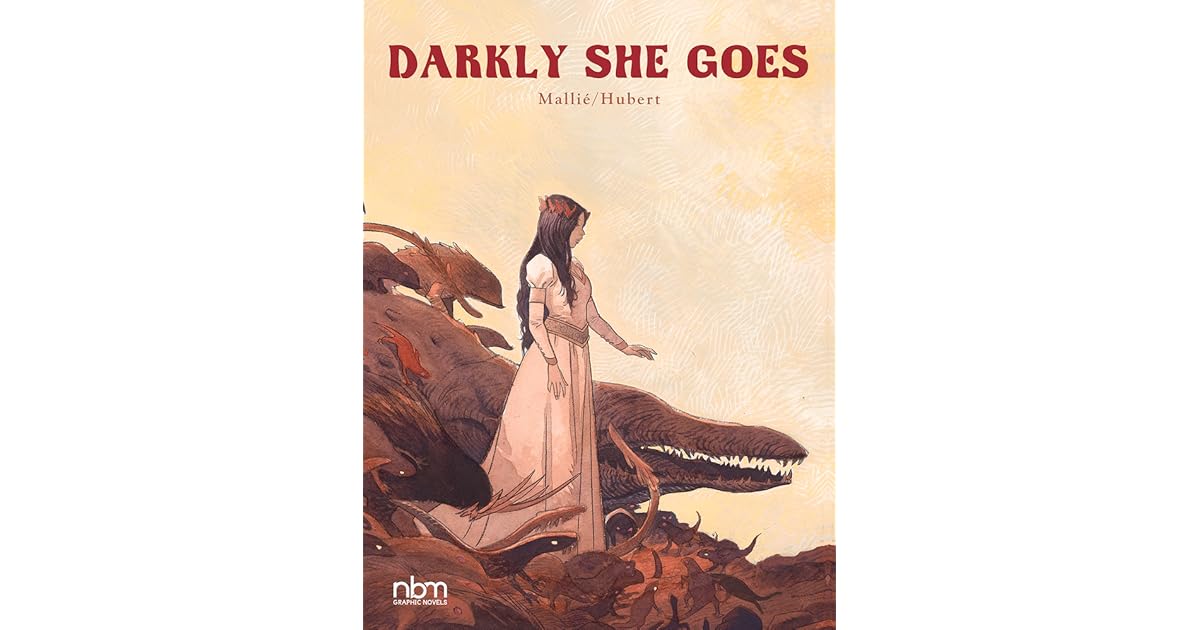 Darkly She Goes by Hubert