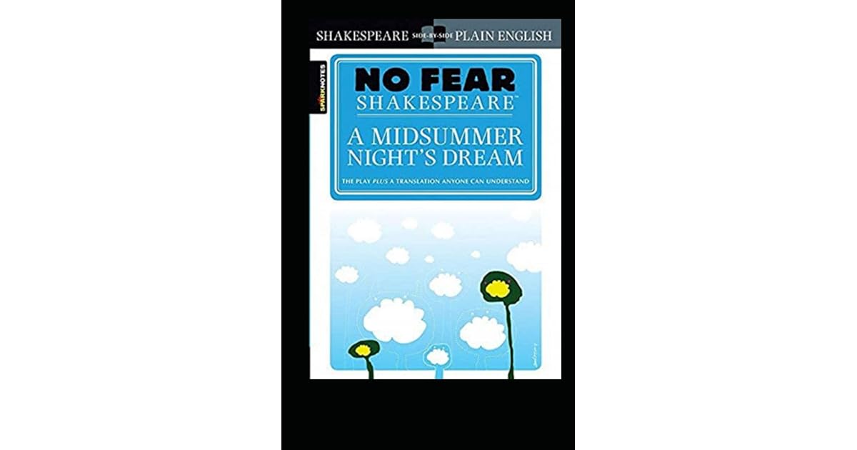 [A Midsummer Night's Dream (No Fear Shakespeare)] [By: SparkNotes ...