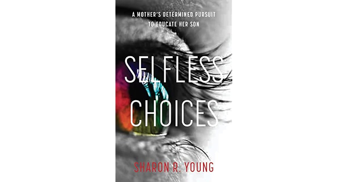 Book giveaway for Selfless Choices by Sharon R. Young Aug 20-Sep 19, 2024