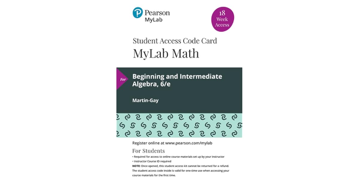 Beginning & Intermediate Algebra [with MyLab Math 18-Week Access Code ...