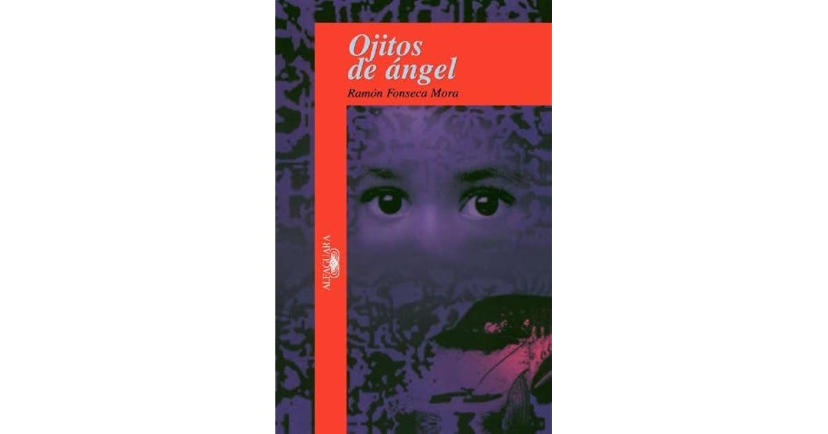 Ojitos de ángel by Ramón Fonseca Mora